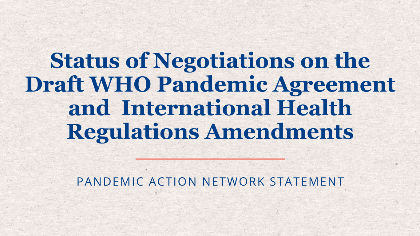 Statement on the Status of Negotiations on the Draft WHO Pandemic ...